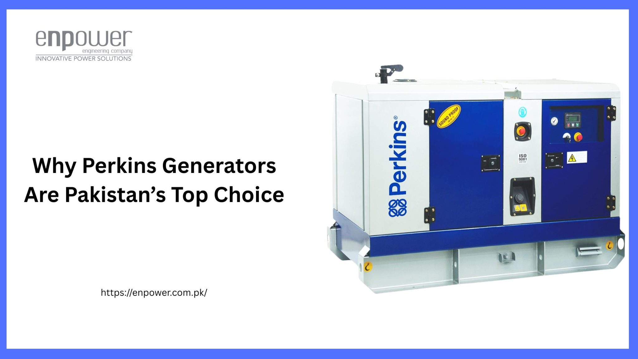 Official Dealer of Perkins & Hyundai Generators in Pakistan